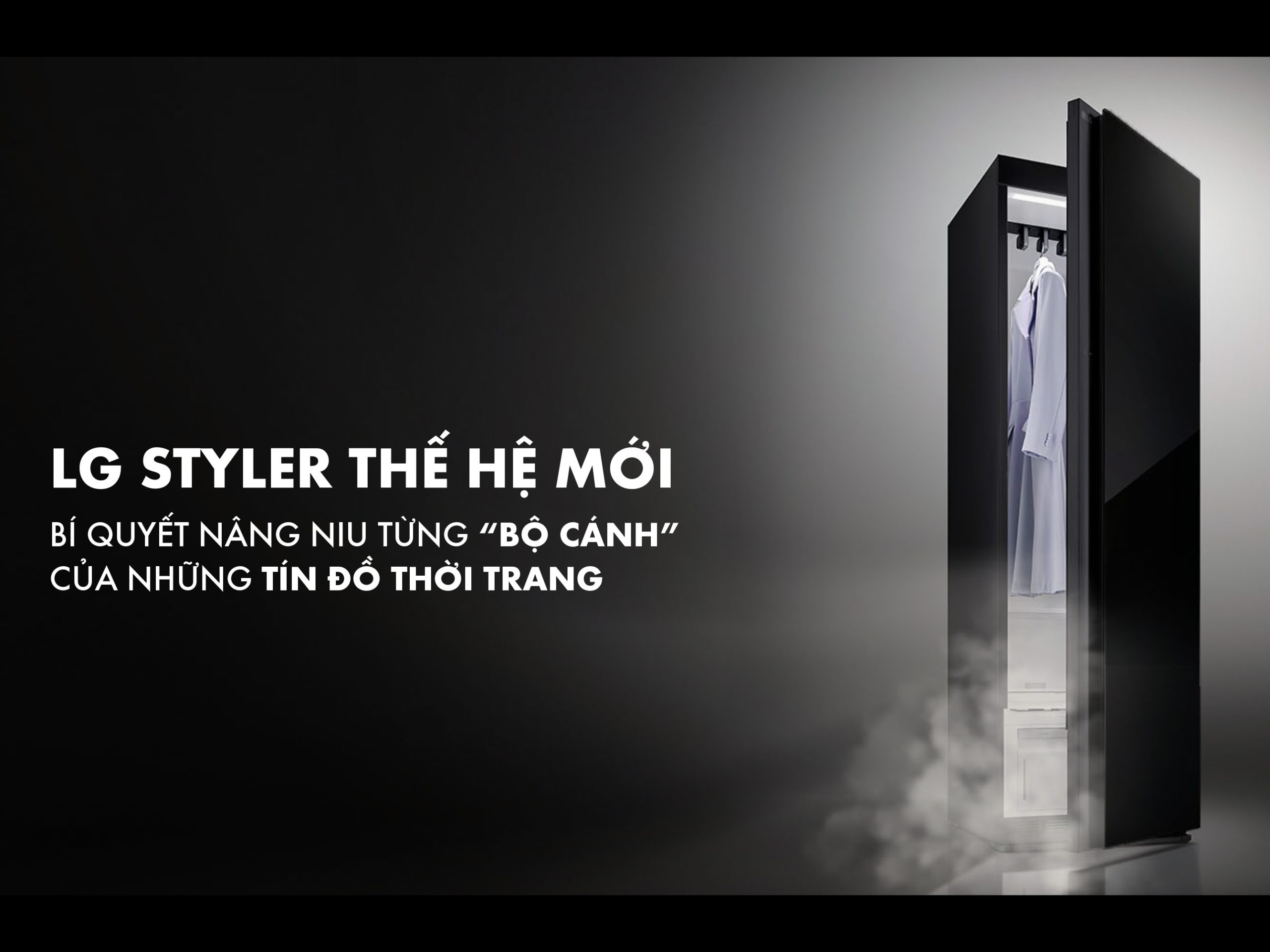 LG Styler thế hệ mới: Bí quyết nâng niu trang phục của tín đồ thời trang